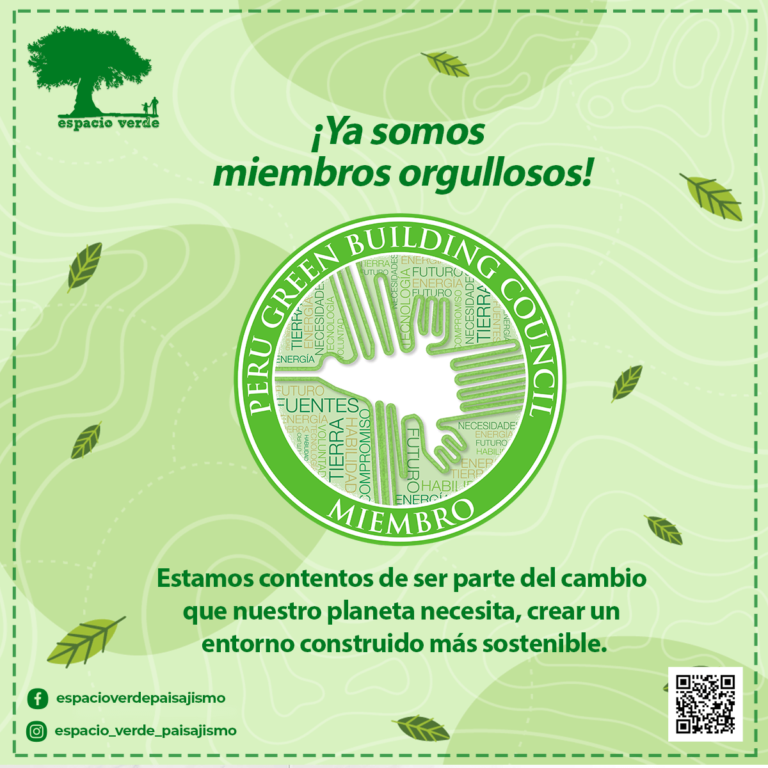 Espacio Verde miembro orgulloso del Perú Green Building Council ...